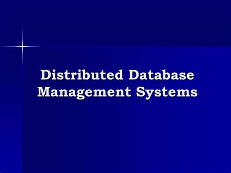 Ppt Distributed Database Management Systems Powerpoint Presentation Free Download Id 4807279