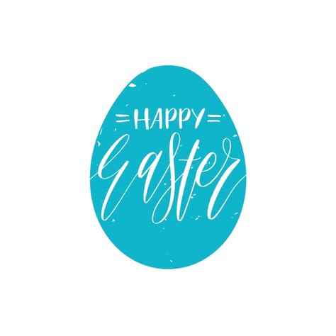 Premium Vector Happy Easter Greeting Card With Hand Lettering In The
