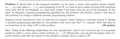 Problem 1 Recall That In The Knapsack Problem We