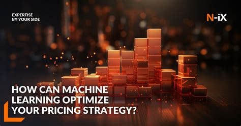 Price Optimization With Machine Learning Executive S Guide N IX