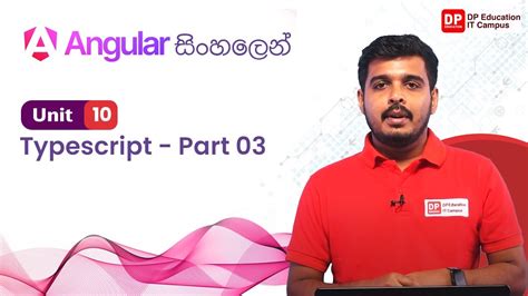 Angular 18 Unit 10 Typescript Part 03 Youtube