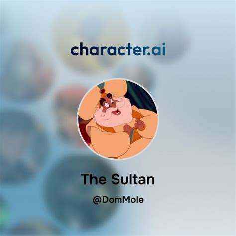 Chat With The Sultan Character Ai Personalized Ai For Every Moment
