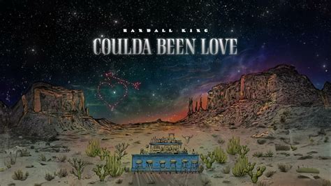 Randall King Coulda Been Love Visualizer Youtube Music