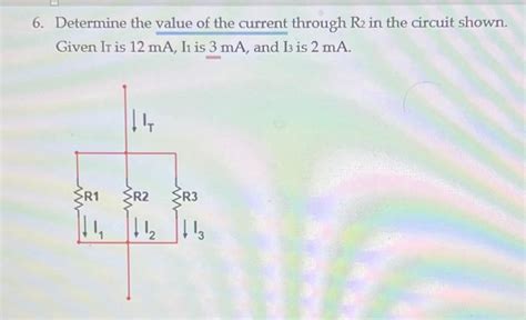 solved determine the value of the current through r2 in the