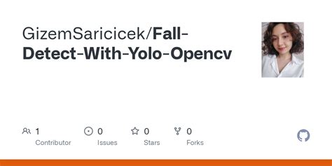 Github Gizemsaricicek Fall Detect With Yolo Opencv