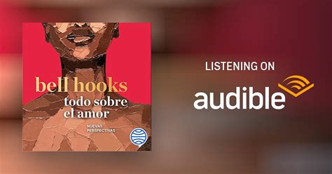 Todo sobre el amor by bell hooks María José Viejo Pérez traductor