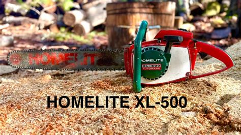 Homelite Xl 500 Automatic Chainsaw Walk Around And Cutting Youtube