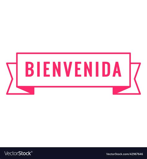 Bienvenida Badge Sign Royalty Free Vector Image