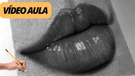 Vídeo Aula Como Desenhar uma Boca Realista Passo a Passo para
