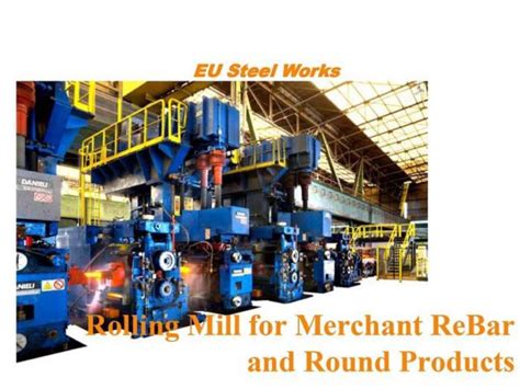 2011 Danieli Hot Rolling Mill 0108 In Eu