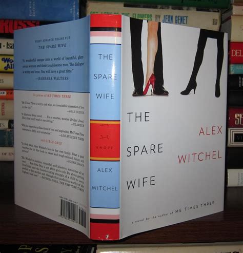 The Spare Wife A Novel Alex Witchel First Edition First Printing