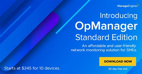 Opmanager Standard Edition Powerful Entry Level Network And Server