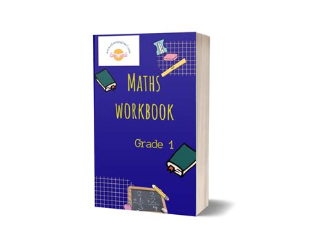 Grade 1 Maths Workbook