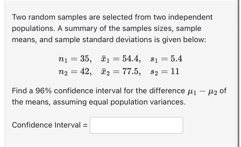 Solved Two Random Samples Are Selected From Two Independent Chegg