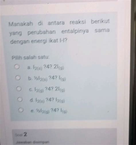 Manakah di antara reaksi berikut yang | StudyX