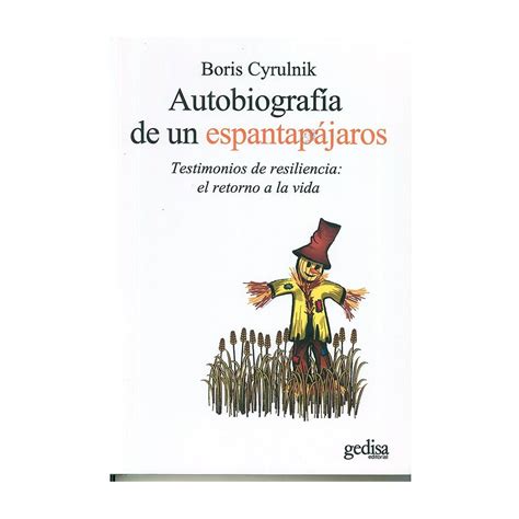 Autobiografía de un espantapájaros Gedisa Boris Cyrulnik Walmart en línea