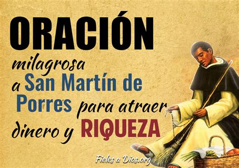 Oración Milagrosa A San Martín De Porres Para Atraer Dinero Y Riqueza