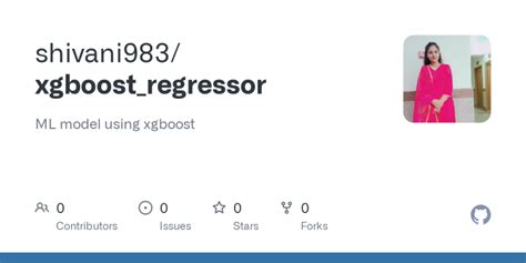 Github Shivani983xgboostregressor Ml Model Using Xgboost Shivani