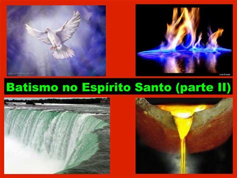 Ppt Batismo No Espírito Santo Parte Ii Powerpoint Presentation