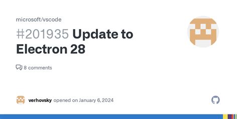 Update To Electron 28 · Issue 201935 · Microsoftvscode · Github
