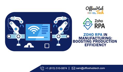 Zoho Rpa In Manufacturing Boosting Production Efficiency
