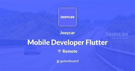 Mobile Developer Flutter At Jooycar Remote Work From Home Get On Board