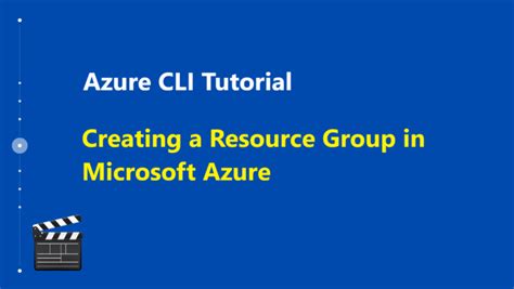 How To Create A Resource Group In Azure CLI Step By Step Guide