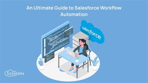 an ultimate guide to salesforce workflow automation r