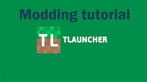 Tlauncher Modding Tutorial Youtube