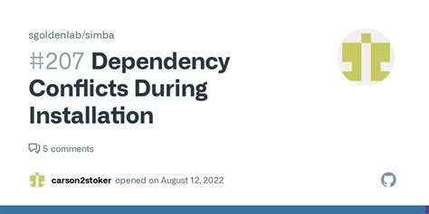 Dependency Conflicts During Installation · Issue 207 · Sgoldenlab