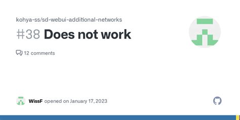 Does Not Work · Issue 38 · Kohya Sssd Webui Additional Networks · Github