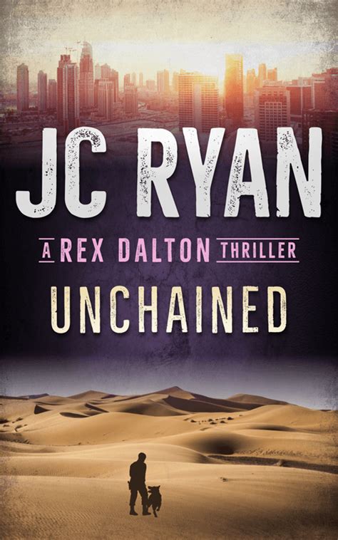 Unchained Jc Ryan Archeological Mysteries Crime Suspense Thrillers