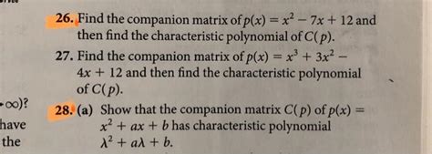 Solved 26 Find The Companion Matrix Of P X X² 7x 12