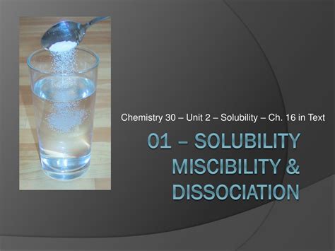 Ppt 01 Solubility Miscibility And Dissociation Powerpoint