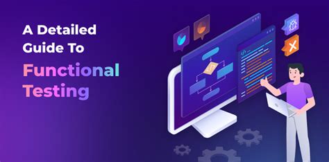 Functional Testing Functional Testing