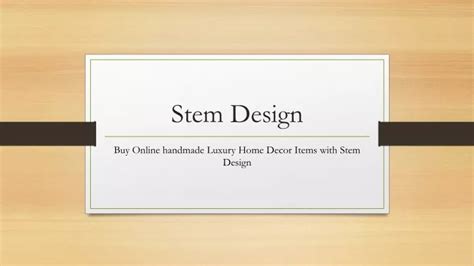 Ppt Stem Design Handmade Decor Items Powerpoint Presentation Free