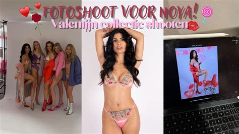 VALENTIJN LINGERIE FOTOSHOOT VOOR NOYA IPEK STEENBEEK VLOG 133