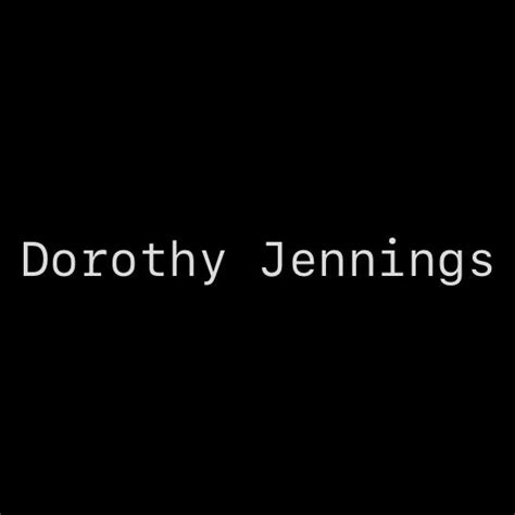 Dorothy Jennings Character Names Dorothy Names