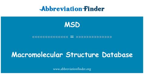 Msd 代表 高分子结构数据库 Macromolecular Structure Database