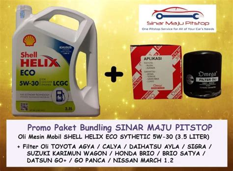 Promo Paket Shell Helix Eco 5w 30 Filter Oli Mobil Mitsubishi Mirage