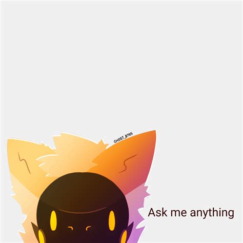 Ask Me Anything Art By Me R Protogen