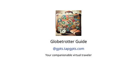 Globetrotter Guide Gpts Features And Functions Examples And Prompts