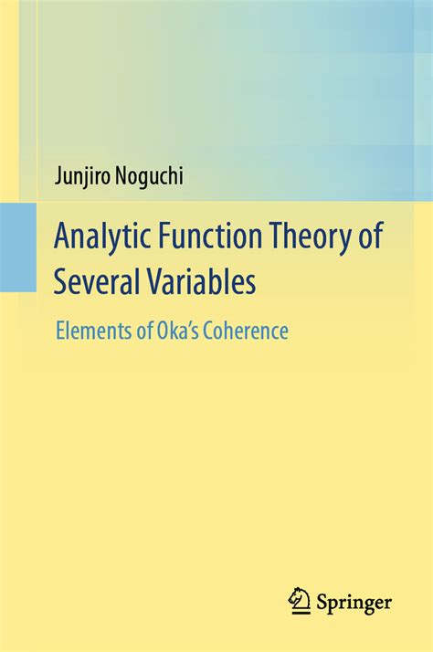 analytic function theory of several variables noguchi junjiro buch