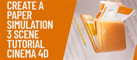 Урок Cinema 4d Создание имитации бумаги 3 сцены дизайнерс