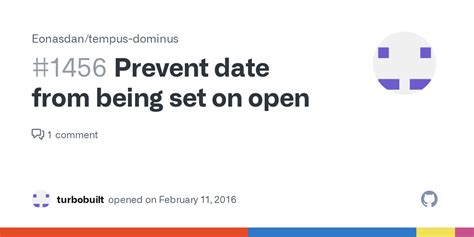 prevent date from being set on open · issue 1456 · eonasdan tempus