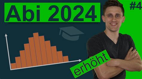 Stochastik Erhöhtes Niveau Mathe Abitur 2024 Kumulierte