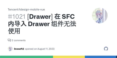 Drawer Sfc Drawer Issue Tencent Tdesign Mobile