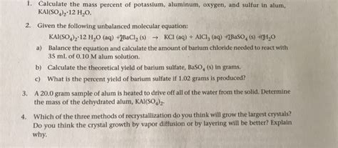 Solved 1 Calculate The Mass Percent Of Potassium Aluminum