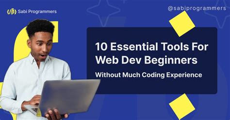 essential things you need to know as a web developer beginner sabi