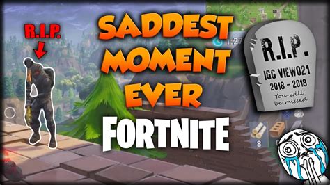 Fortnite Saddest Moment Ever Youtube